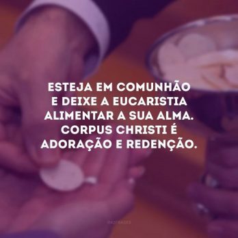 40 Mensagens de Corpus Christi para Baixar e Enviar | Revista Artesanato